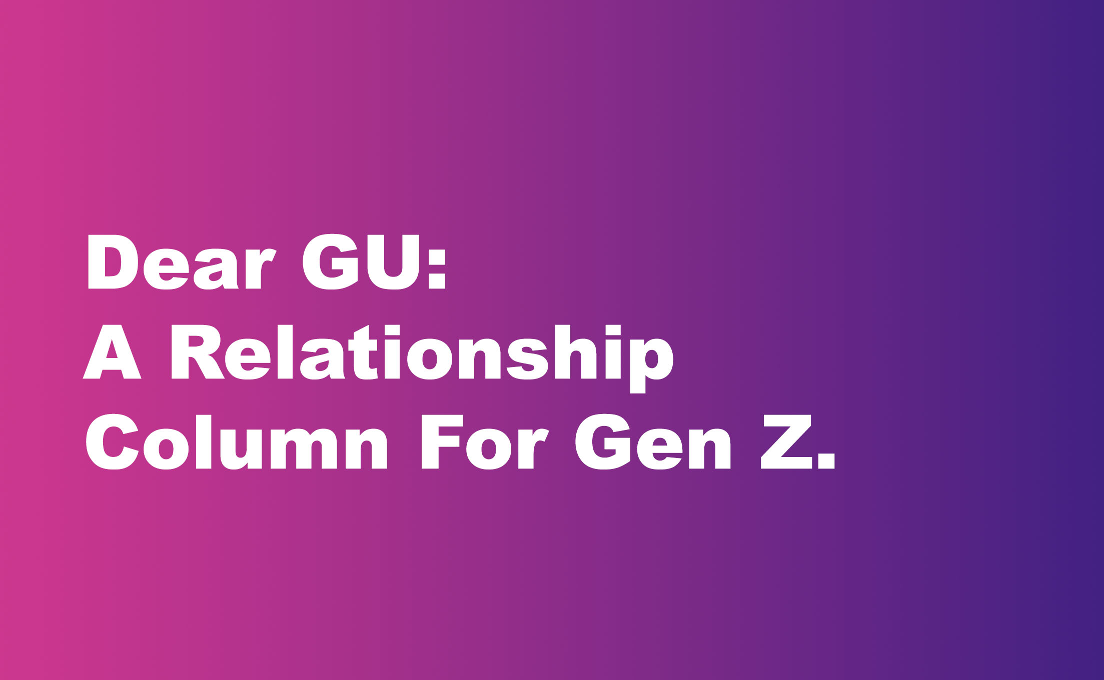 for-our-new-relationship-column-we-want-you-to-ask-the-ions